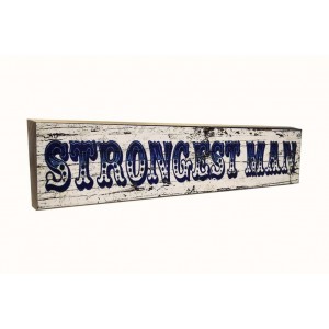 Strongman Sign - Gifts