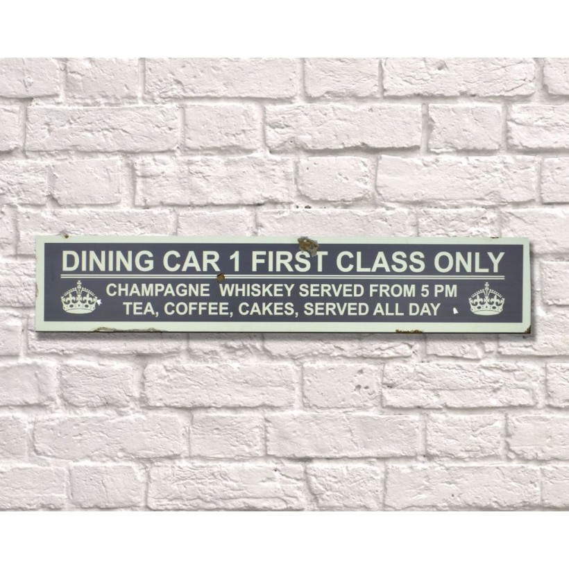 Strictly 1st Class Only & Dining Signs From Train • UK, US & Canada